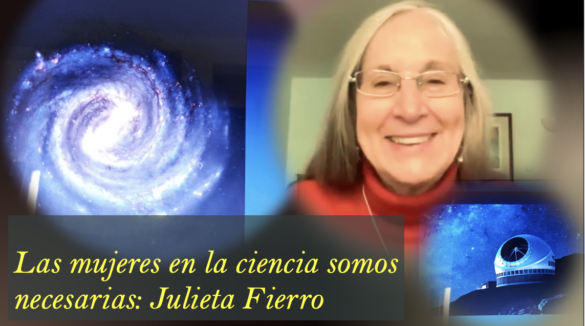 Las mujeres en la ciencia somos necesarias: Julieta Fierro ...